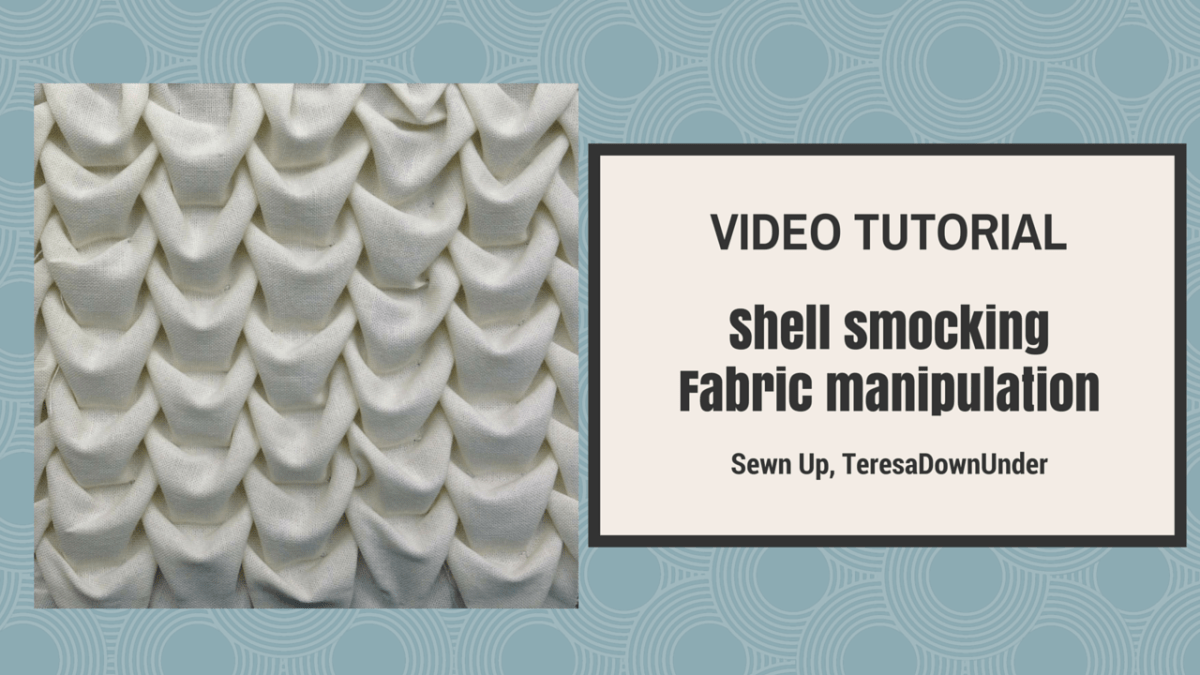 Video tutorial: shell smocking – Sewn Up