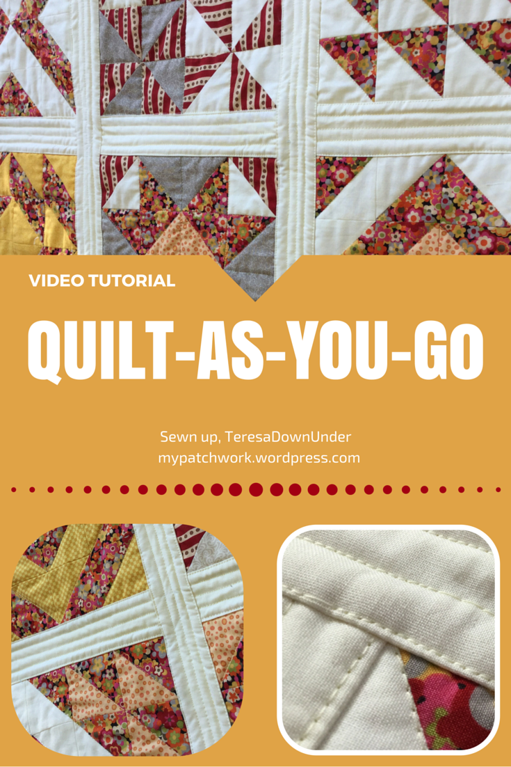 Video tutorial: How to Quilt-as-you-go (QAYG) – teresadownunder.com