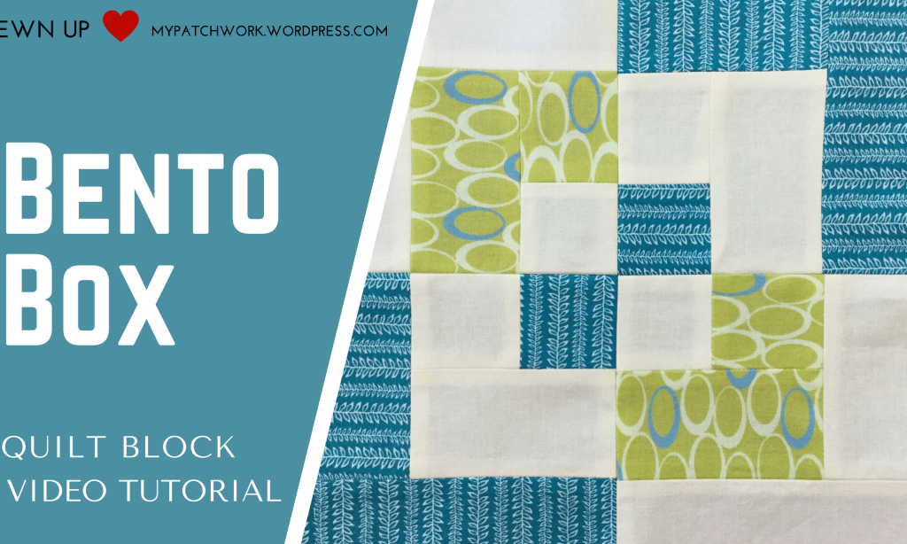 Video tutorial: Bento box quilt block – beginner’s block ...