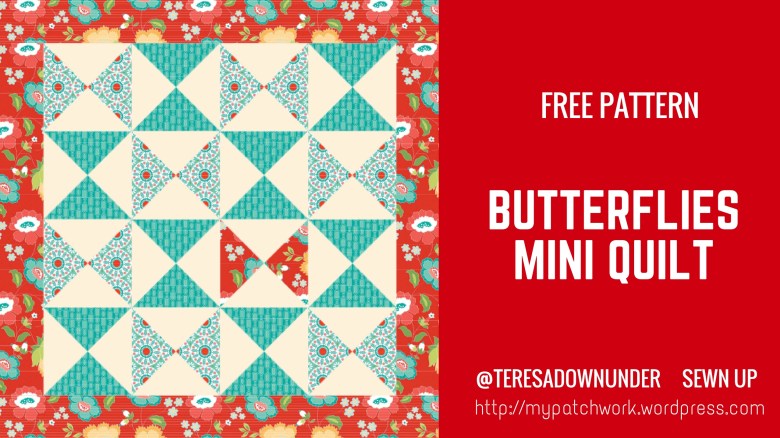 Butterflies mini quilt – free pattern – easy beginner quilt ...