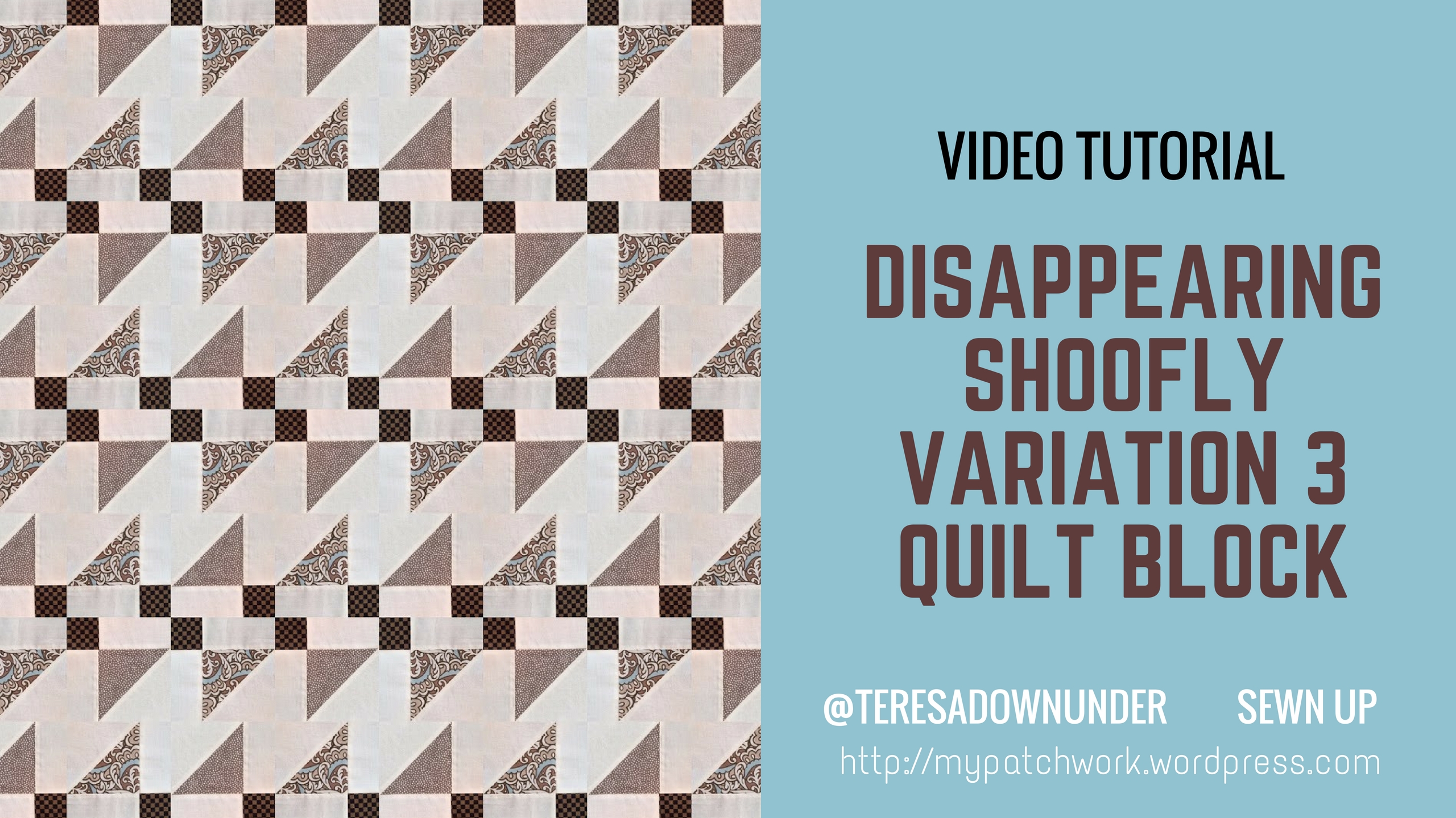 Video tutorial: disappearing shoofly block – variation 3 ...