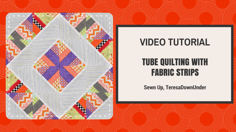 2 minute video tutorial: Scrappy tube quilting with strips ...