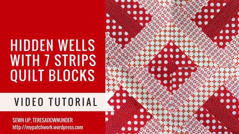 Video tutorial: Hidden wells technique – two blocks with 7 strips ...