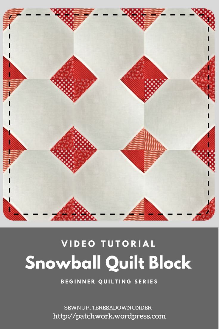 Video tutorial: Snowball quilt block – beginner’s series ...