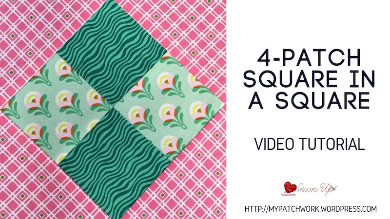 Four patch square in a square video tutorial – teresadownunder.com