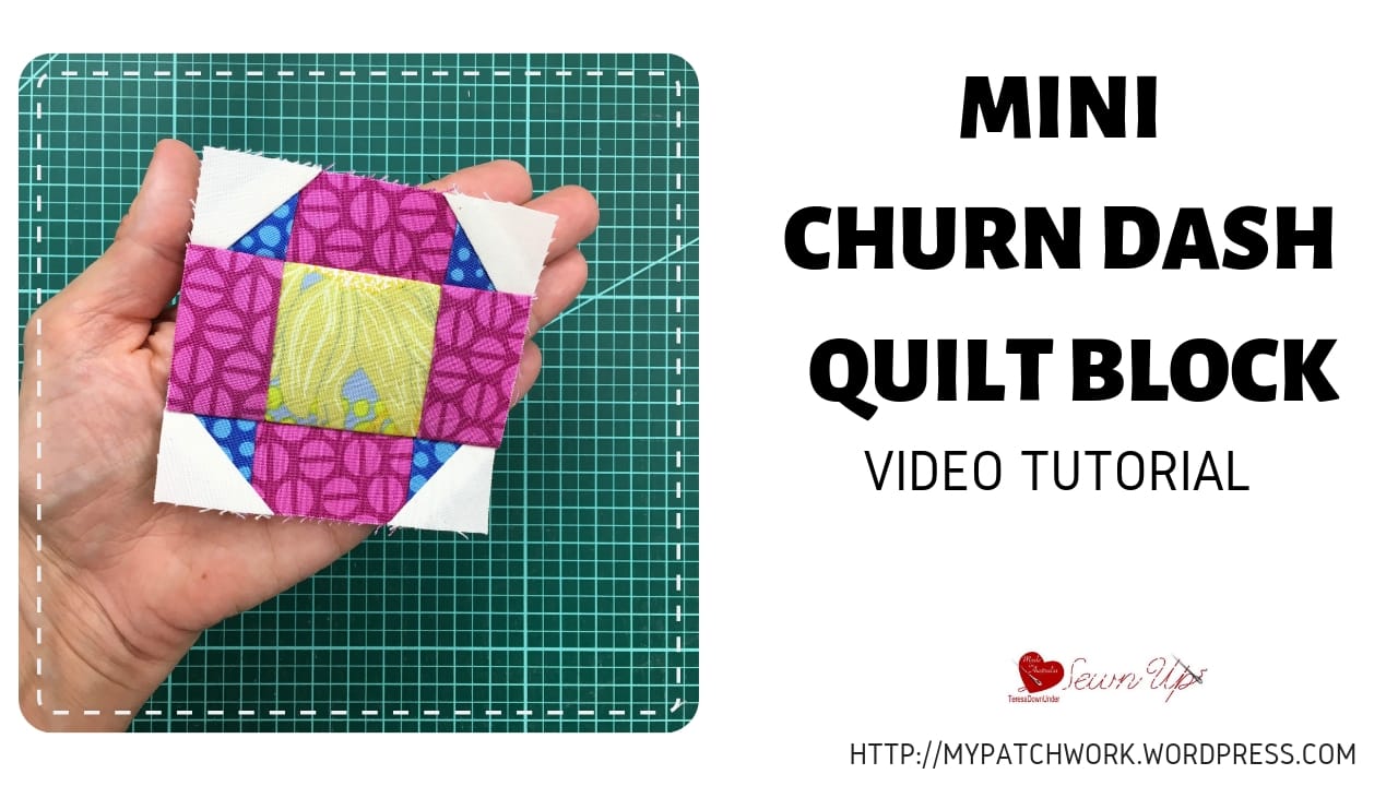 Mini churn dash quilt block – Tiny quilt QAL – teresadownunder.com