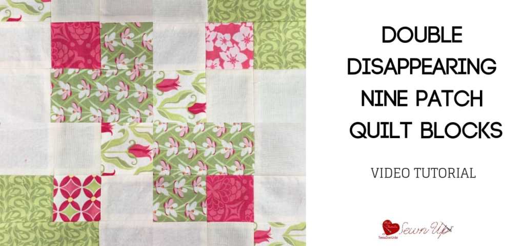 disappearing nine patch – teresadownunder.com