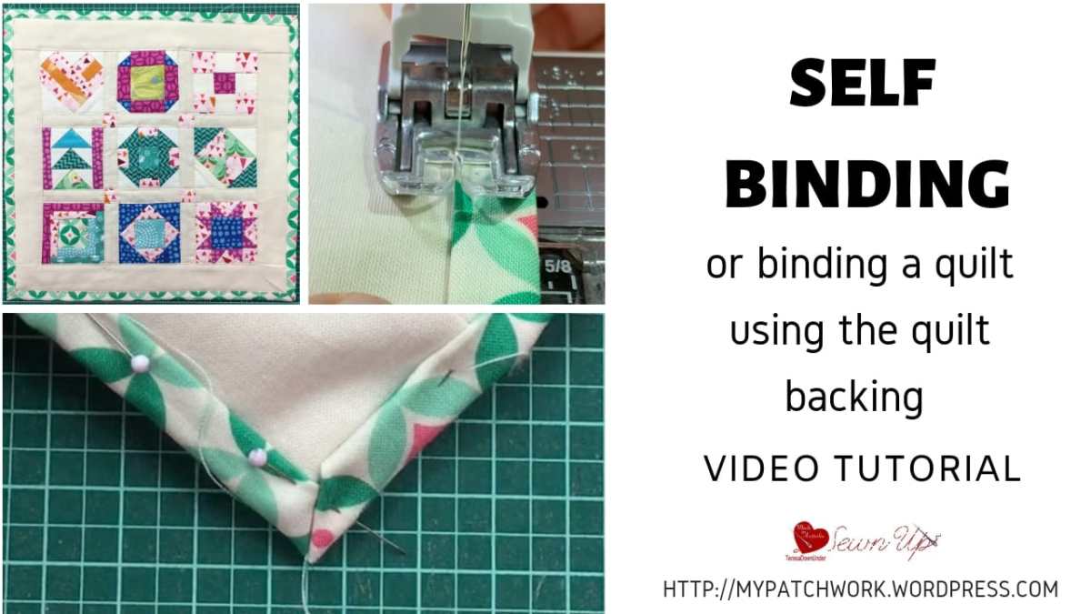 Self-binding a quilt – Tiny quilt QAL – Sewn Up