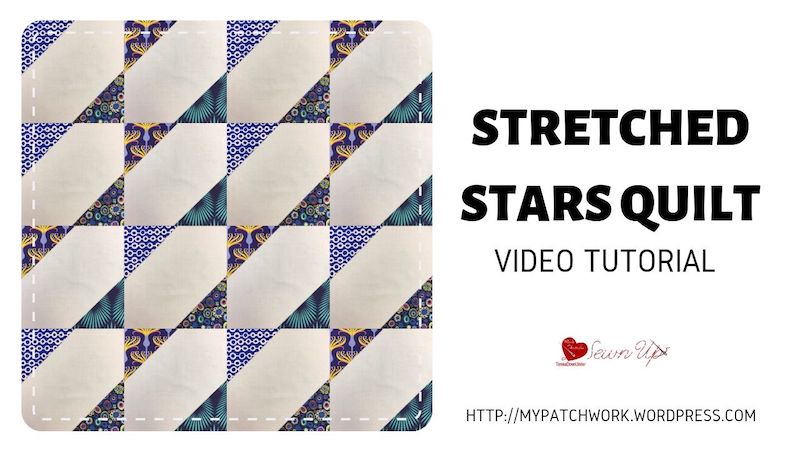 Stretched stars quilt block – video tutorial – teresadownunder.com