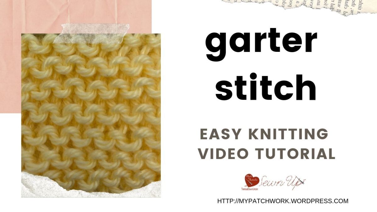 Garter stitch – easy knitting tutorial – Sewn Up
