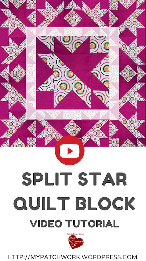 Split star quilt block – video tutorial – teresadownunder.com