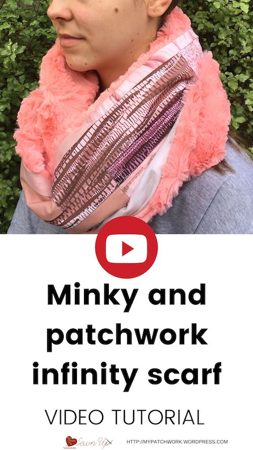 Minky and patchwork infinity scarf – Video tutorial – teresadownunder.com