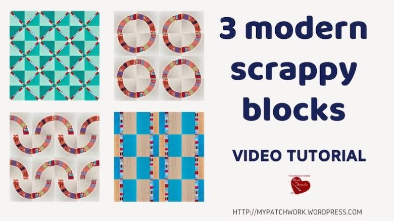 3 modern scrappy blocks video tutorial – teresadownunder.com
