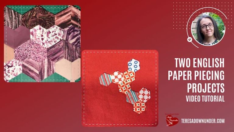 Two english paper piecing (EPP) projects – Video tutorial ...