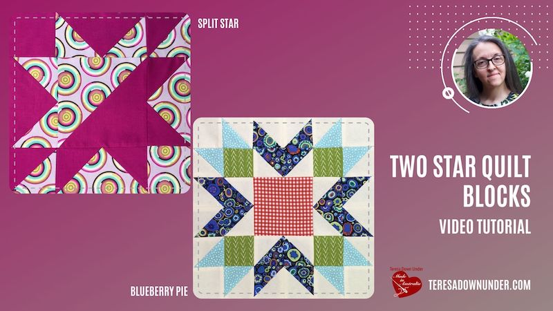 Two star blocks: Split star and blueberry pie – video tutorial ...