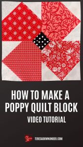 12″ Poppy quilt block video tutorial – teresadownunder.com