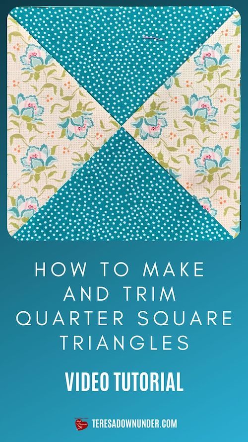 How to make and trim a quarter square triangle quilt block ...