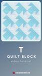 T block video tutorial – Sewn Up