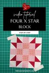 How to make a Four X block – teresadownunder.com