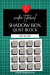 How to make a shadow box quilt block – teresadownunder.com
