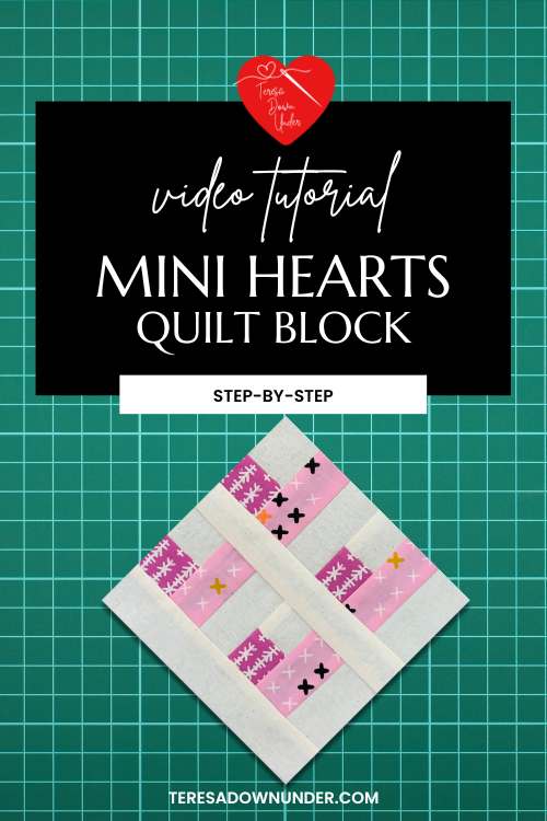 Mini hearts block – Hearts in bloom QAL – teresadownunder.com